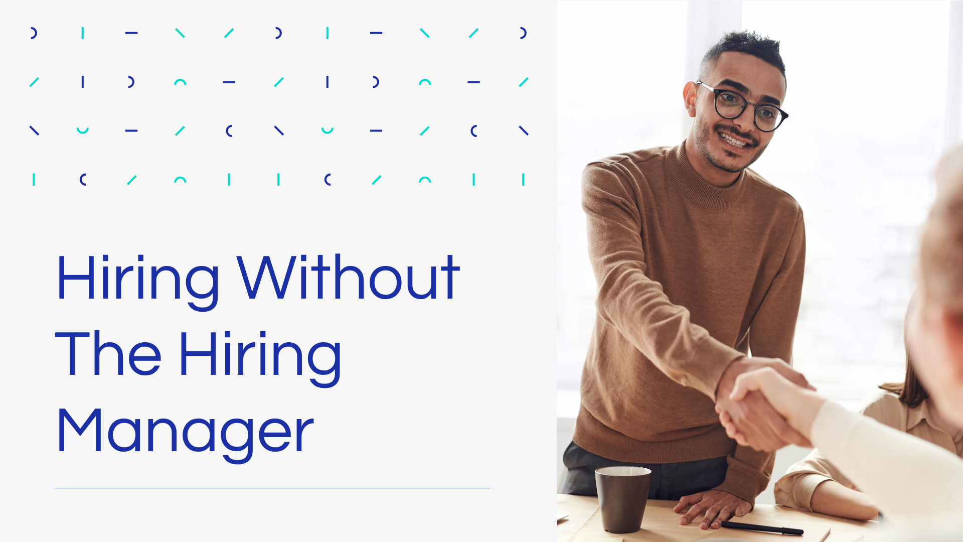 Innovative Hiring Practices: Recruiting Without a Hiring Manager