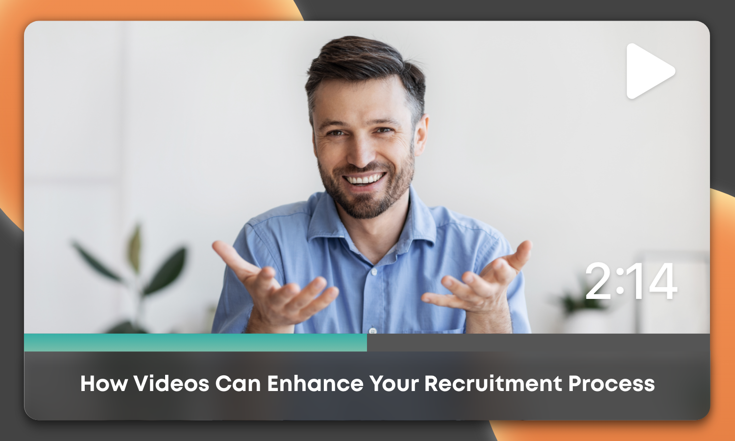 Enhancing Recruitment with Video: A Game-Changer for HR