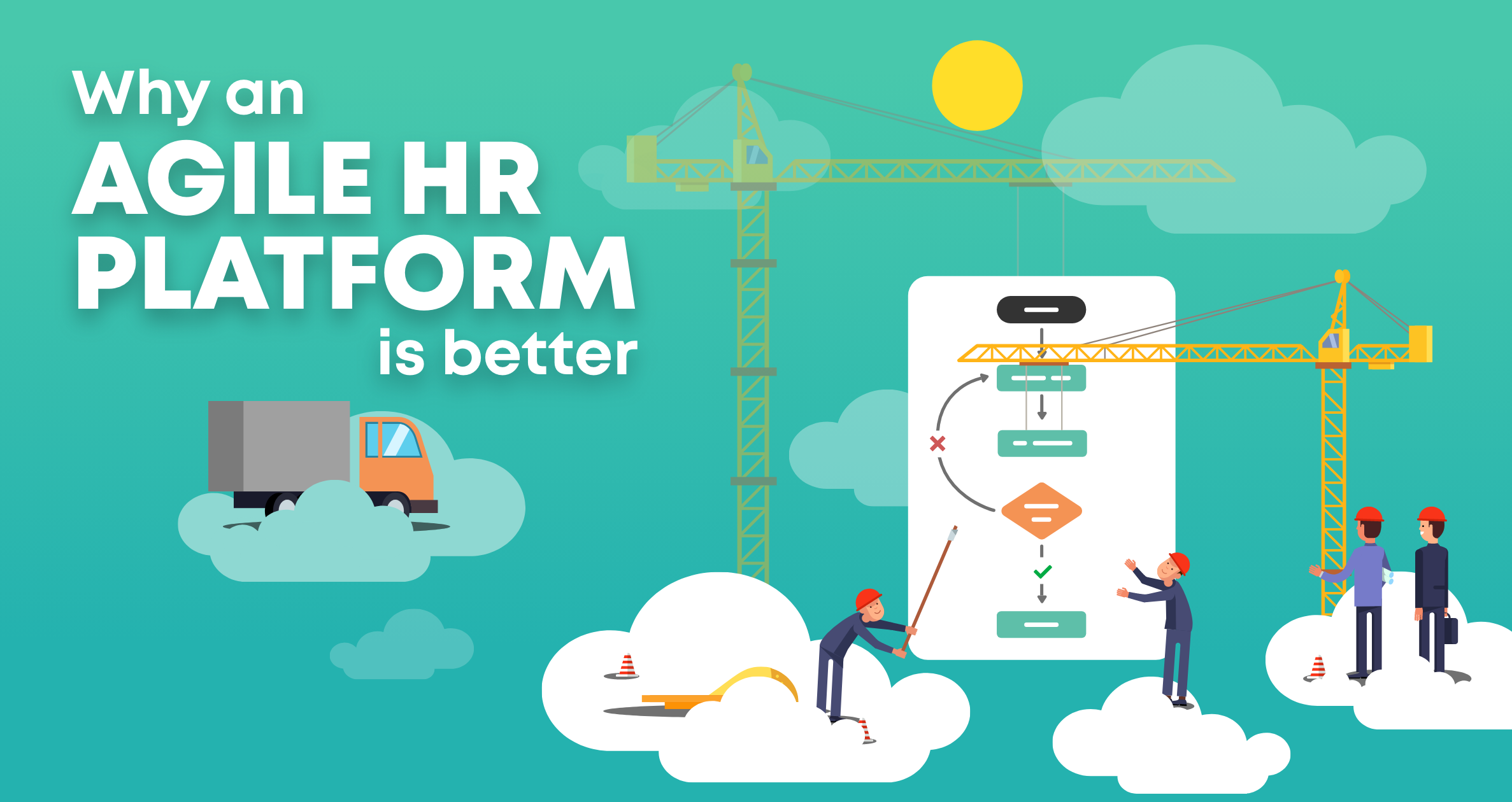 Why an agile HR platform is better: Agile HR Platform Benefits